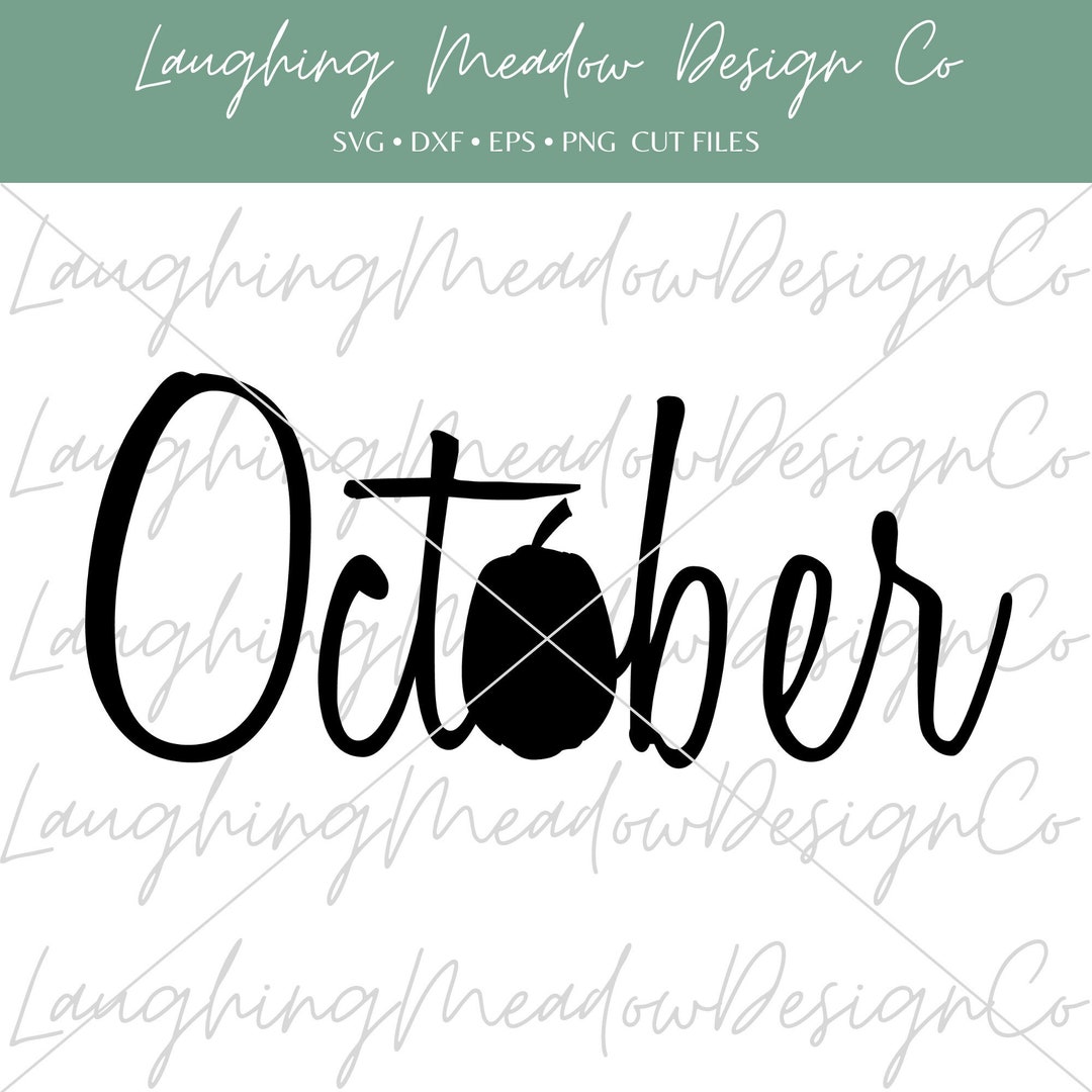 October SVG | October Silhouette SVG Cut File | October Sign | Pumpkin ...