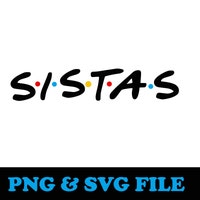 Sistah 2, PNG - Etsy Canada