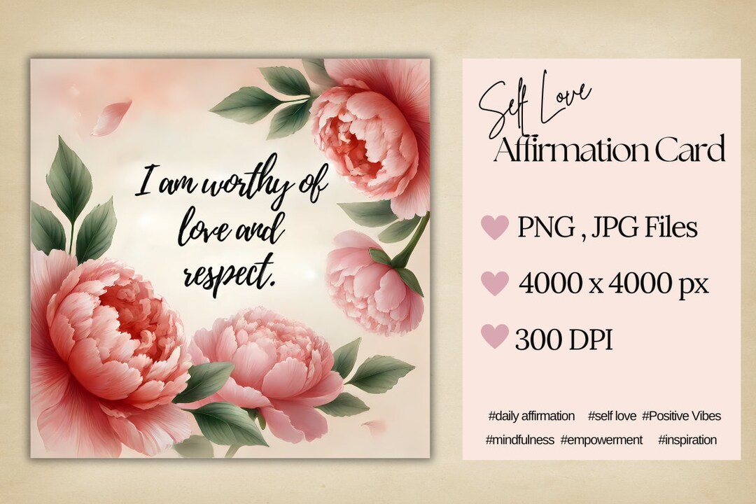 Self Love Affirmation Card - Floral Design | I Am Worthy of Love and ...