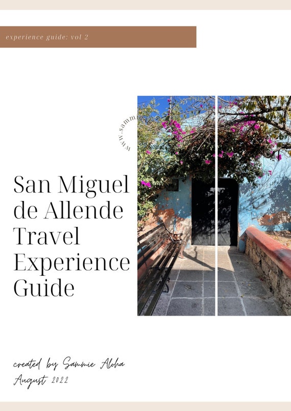 San miguel de allende travel guide 60 photos - Arptravels.com