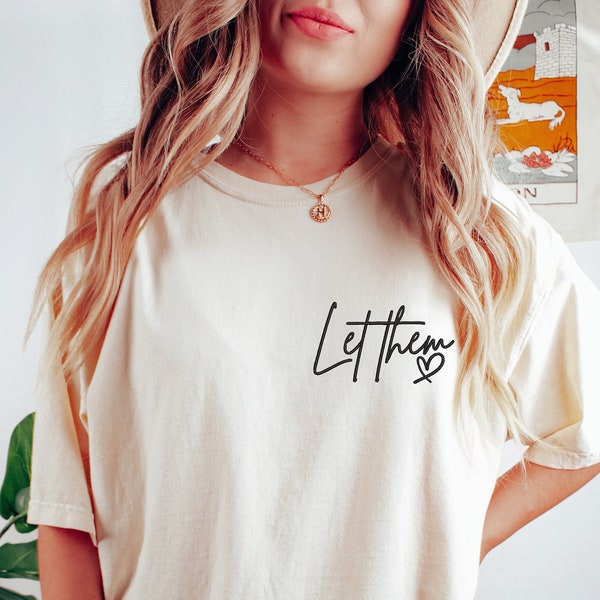 Let Them T Shirt - Etsy