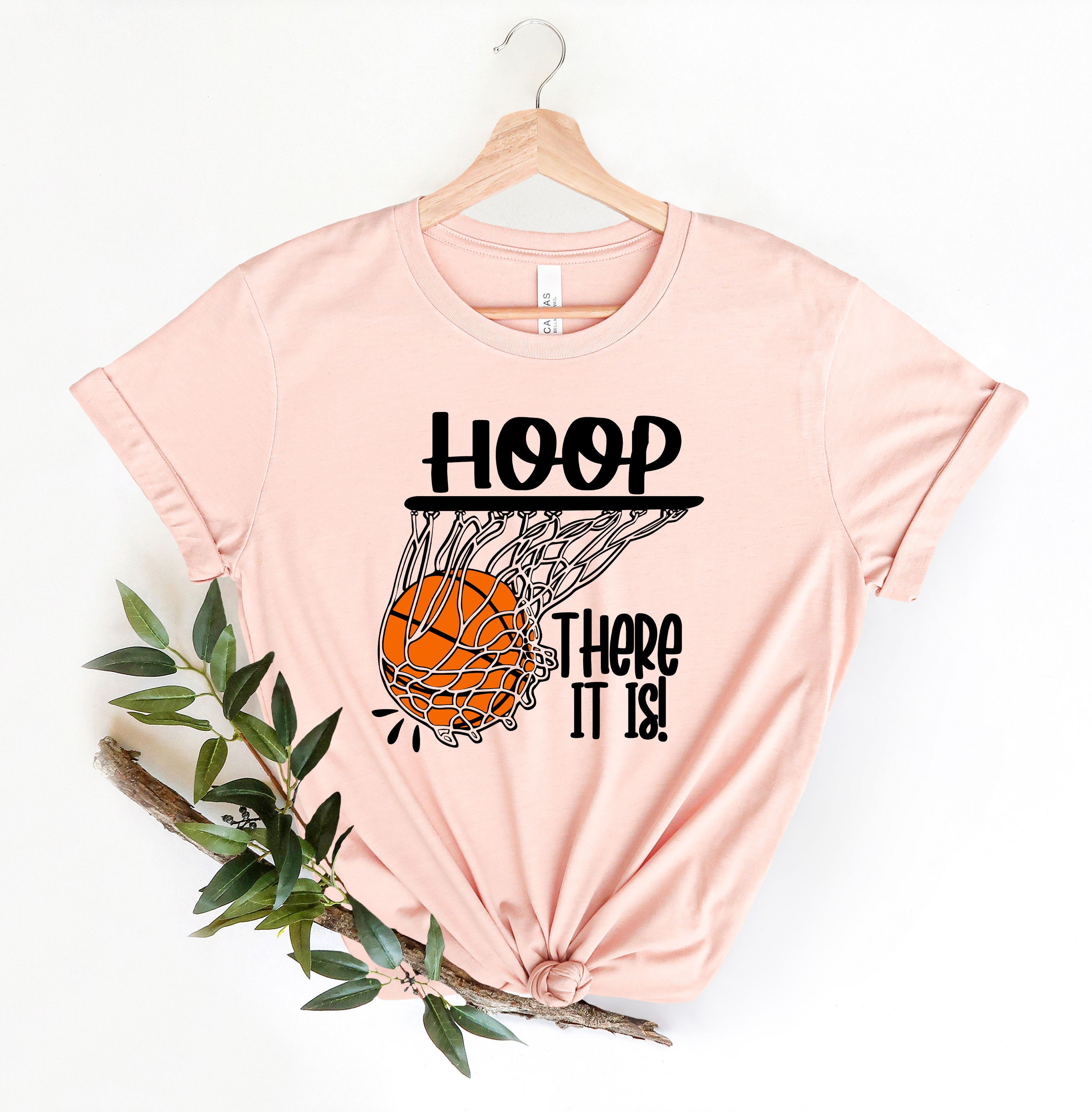 Hoop There It is Basketball Shirtbasketball Fan Shirt - Etsy