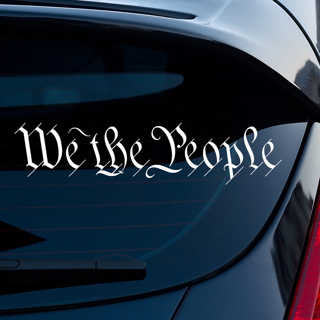 We the People Decal/sticker - Etsy