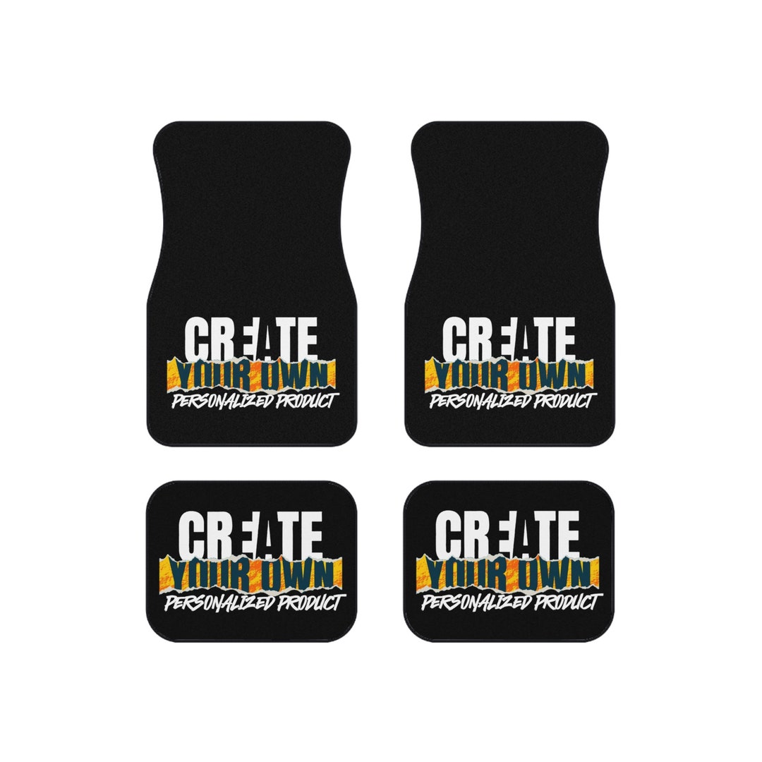 CREATE YOUR OWN Car Mats set of 4, Custom Car Mats, Personalized Car ...