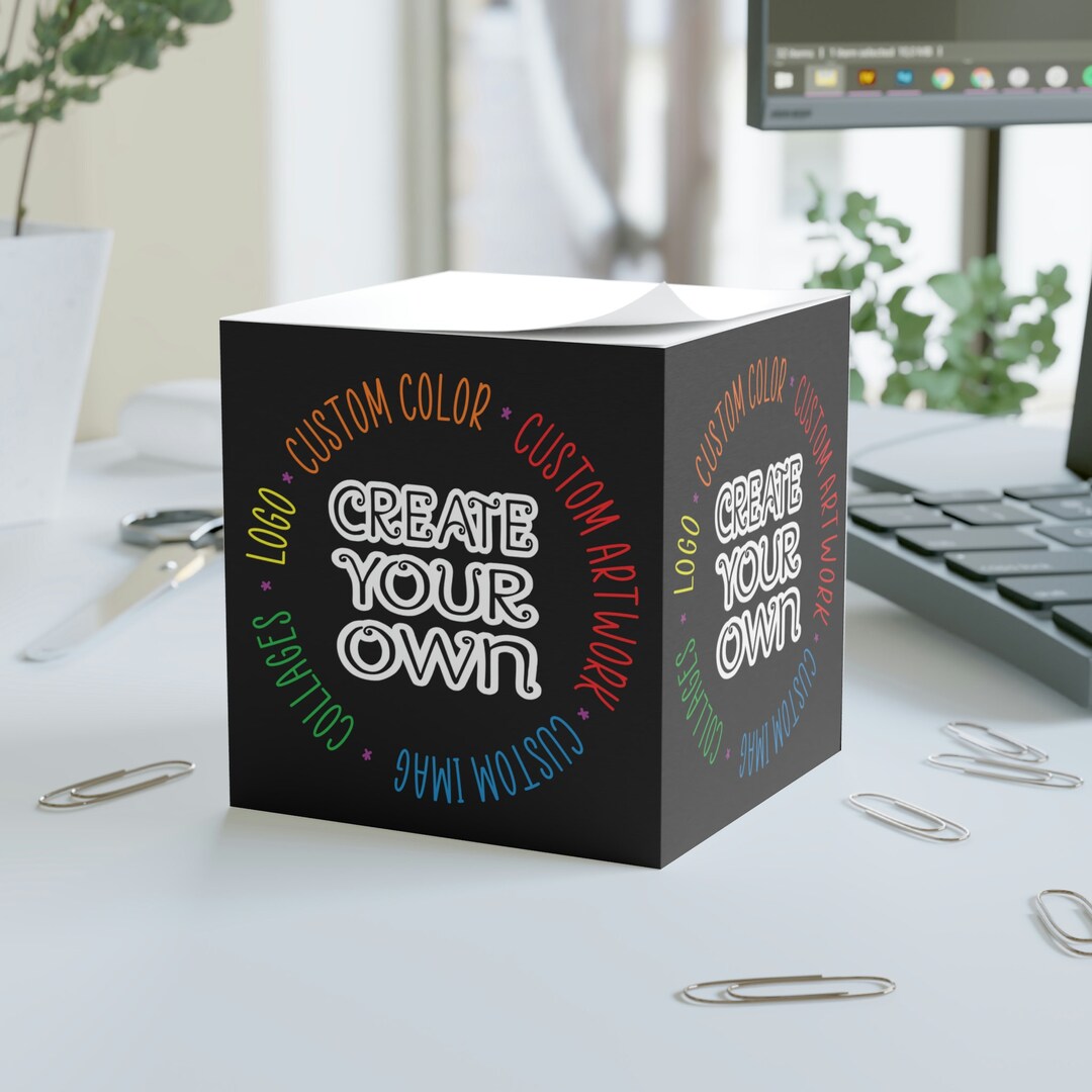 CREATE YOUR OWN Note Cube, Custom Notepad, Desk Gift, Office Paper ...