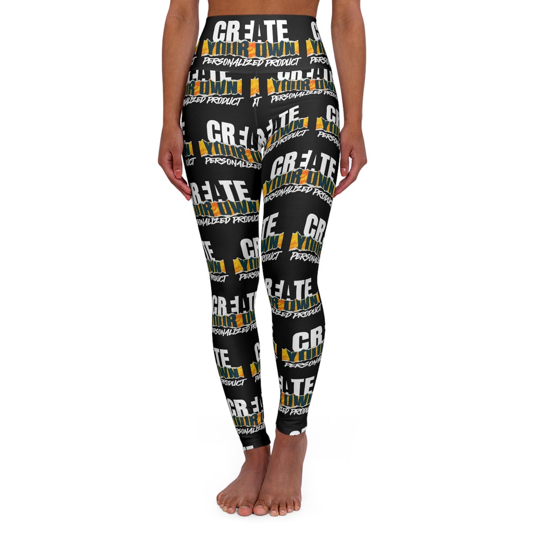 CREATE YOUR OWN High Waisted Yoga Leggings aop, Custom Leggings ...