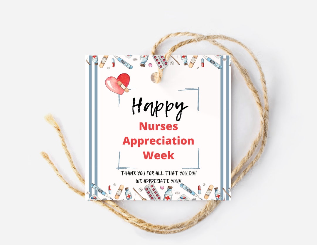 Happy Nurses Week. Nurse Appreciation Week. Nurse Week Gift Tags ...