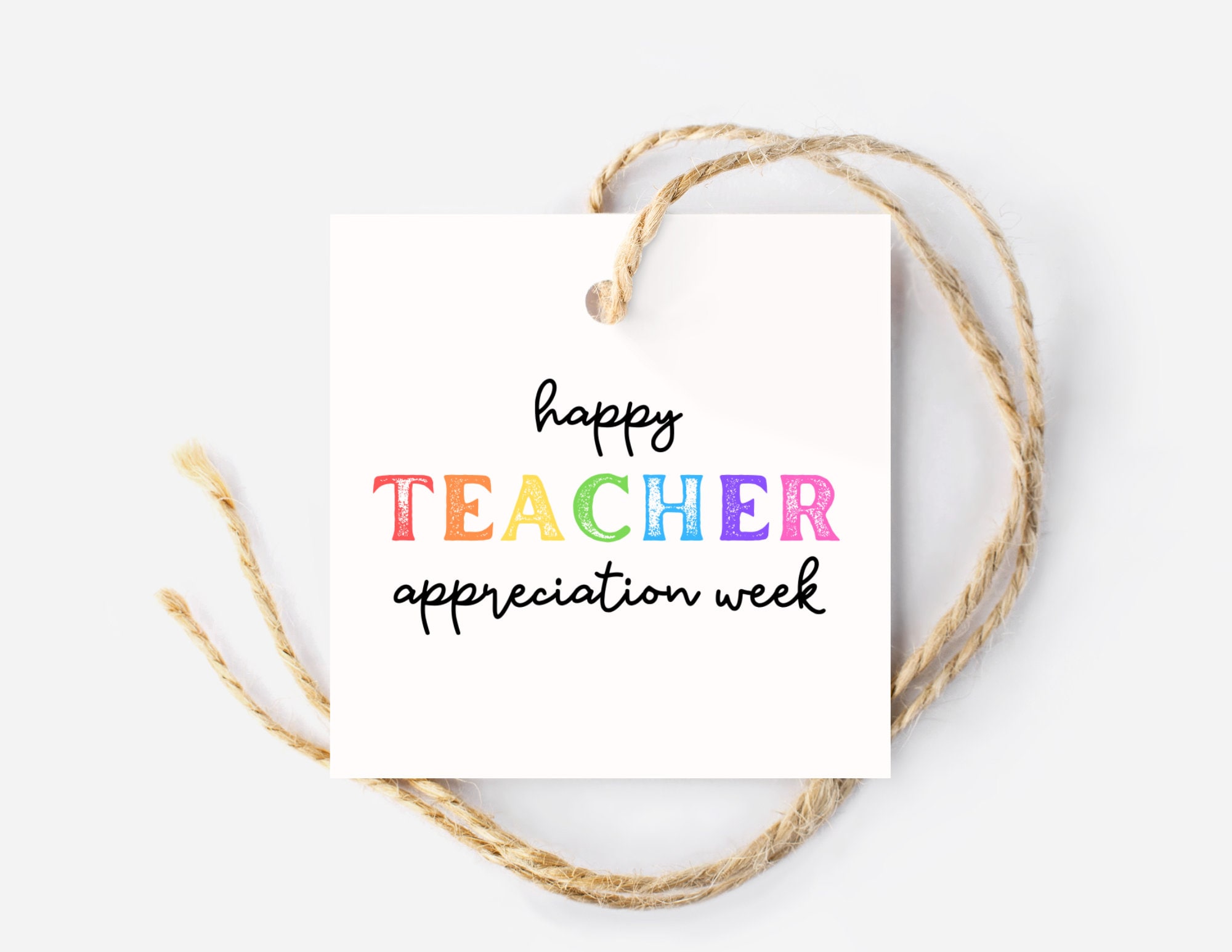 Teacher Appreciation Week. Teacher Gift. Teacher Gift Tags. Instant ...