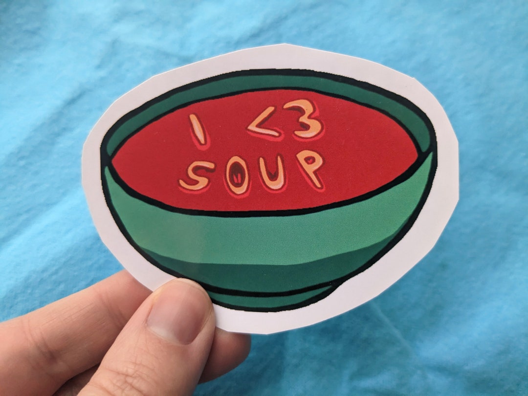 I Love Soup Glossy Vinyl Sticker - Etsy