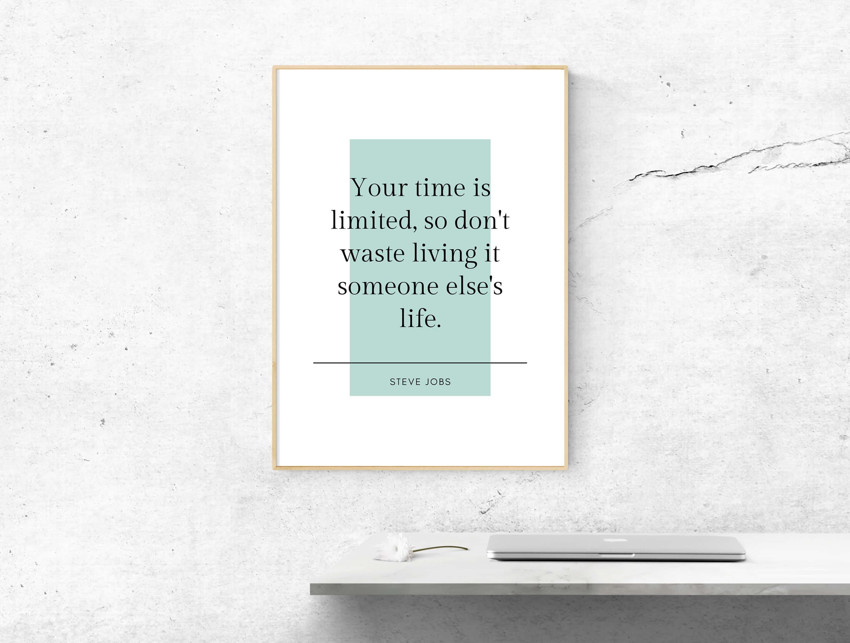 Steve Jobs Quote Print Your Time is Limited Digital - Etsy