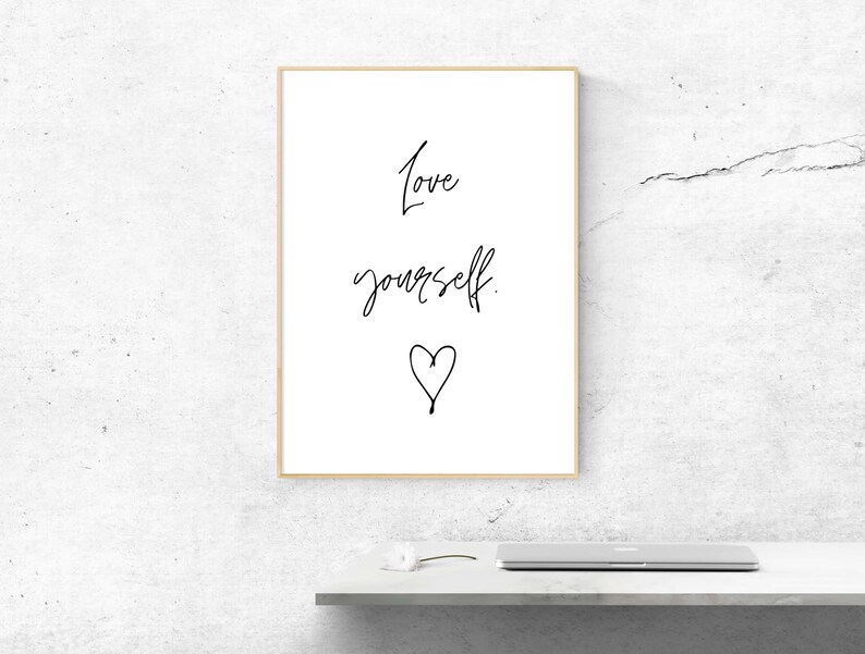 Love Yourself Poster | Digital Download Print Wall Art Decor Design ...