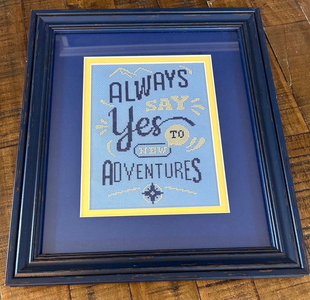 Always Say Yes to New Adventures, Framed and Matted Inspirational ...