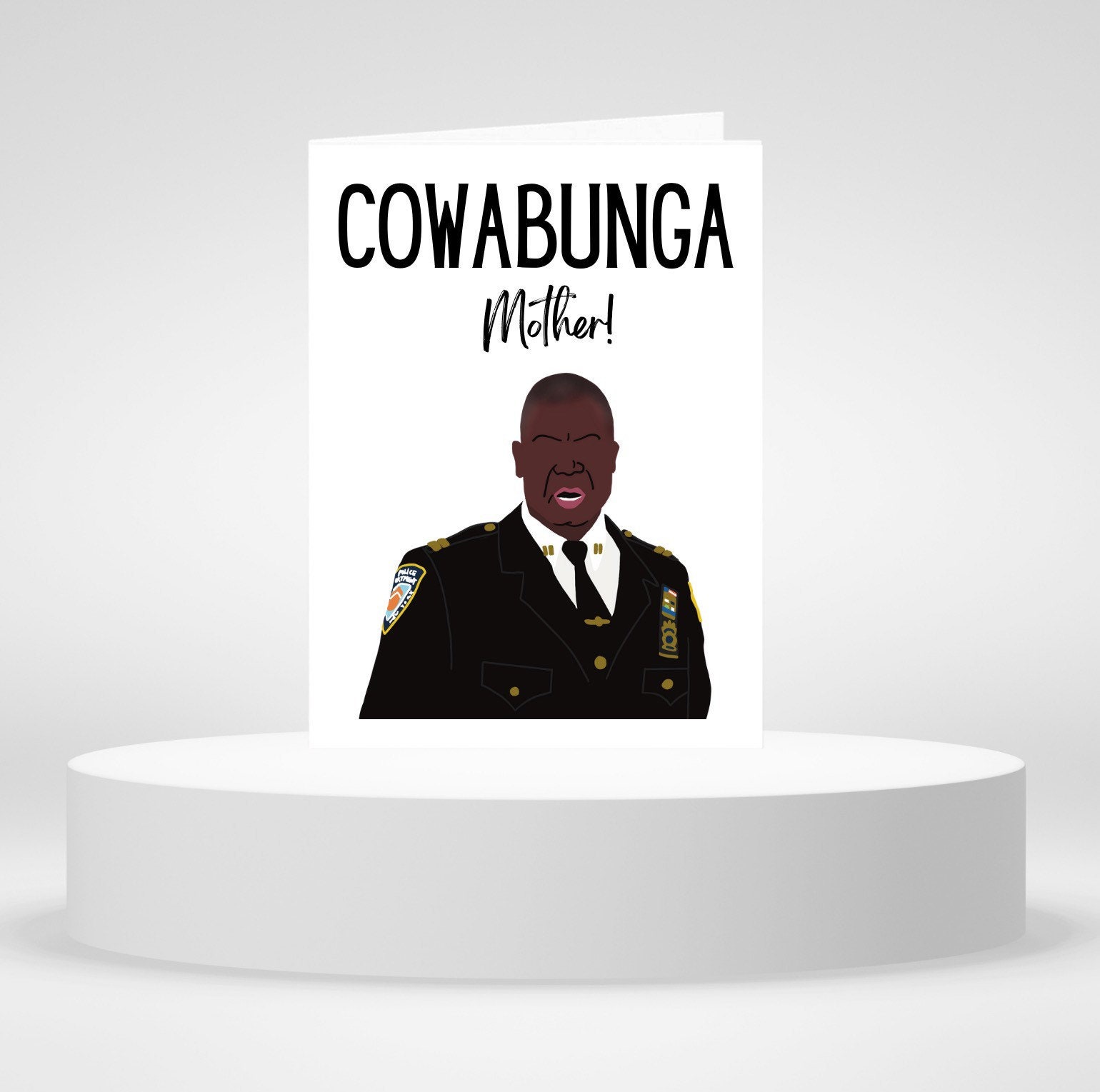Captain Holt Birthday Card Cowabunga Mother Brooklyn 99 B99 - Etsy