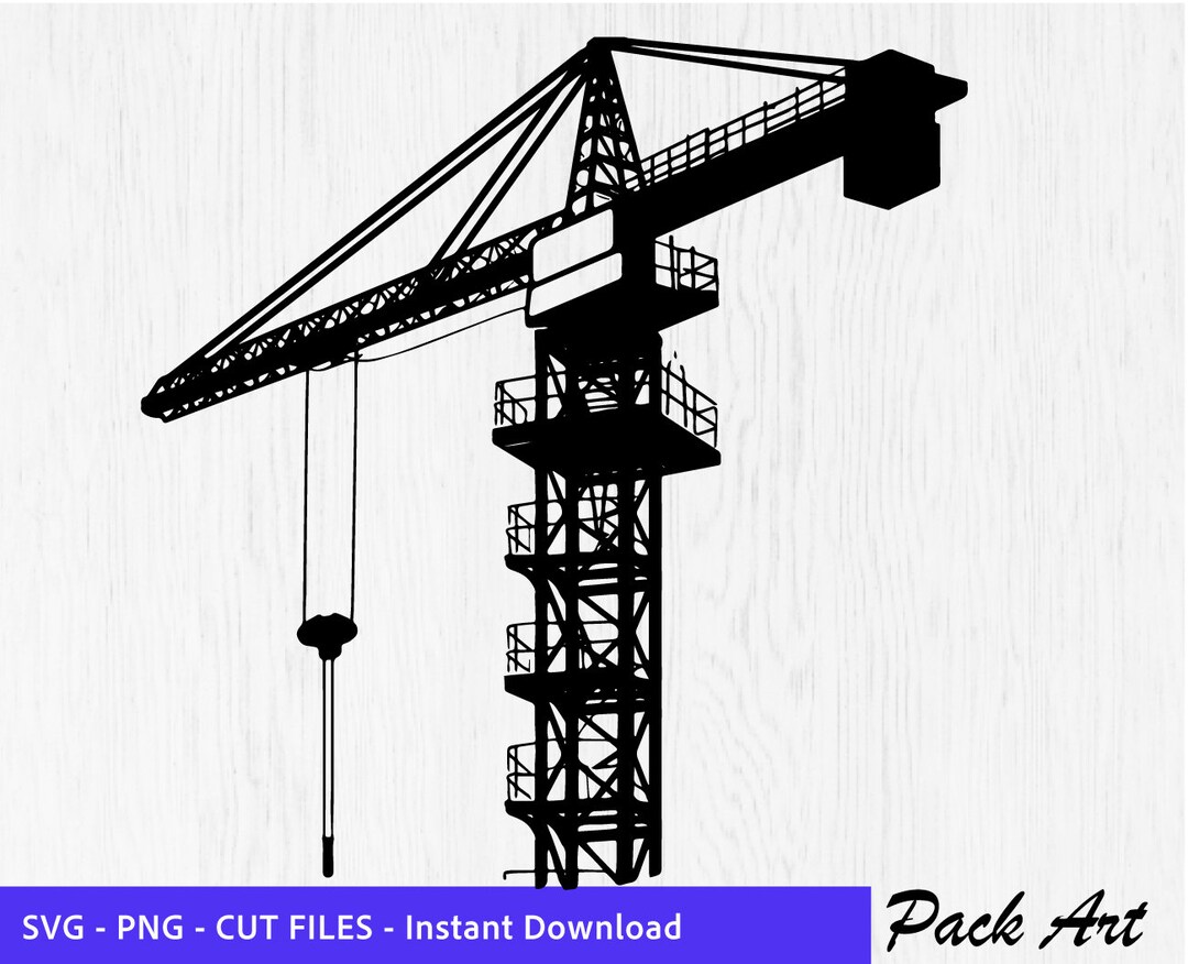 Tower Crane Svg & PNG, Construction Truck Clipart, Vector Shirt Laser ...