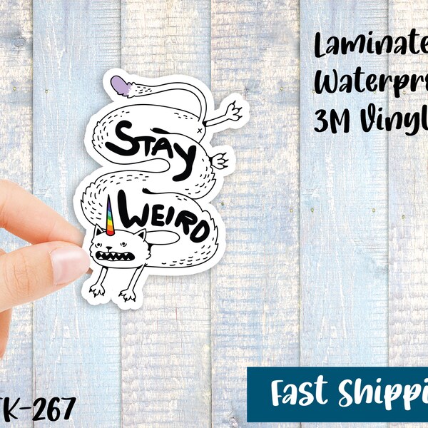 Stay Weird - Etsy
