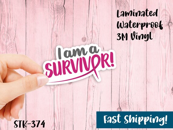 I Am a Survivor Cancer Pink Ribbon Waterproof Vinyl | Etsy