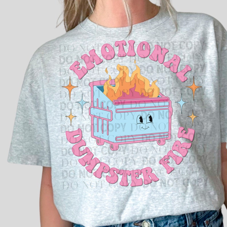 Emotional Dumpster Fire T-shirt - Etsy