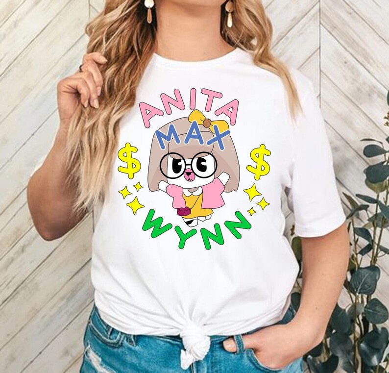Anit.a Ma.x Wynn T-shirt Unisex, Funny Meme Shirt, I Need A Max Win ...