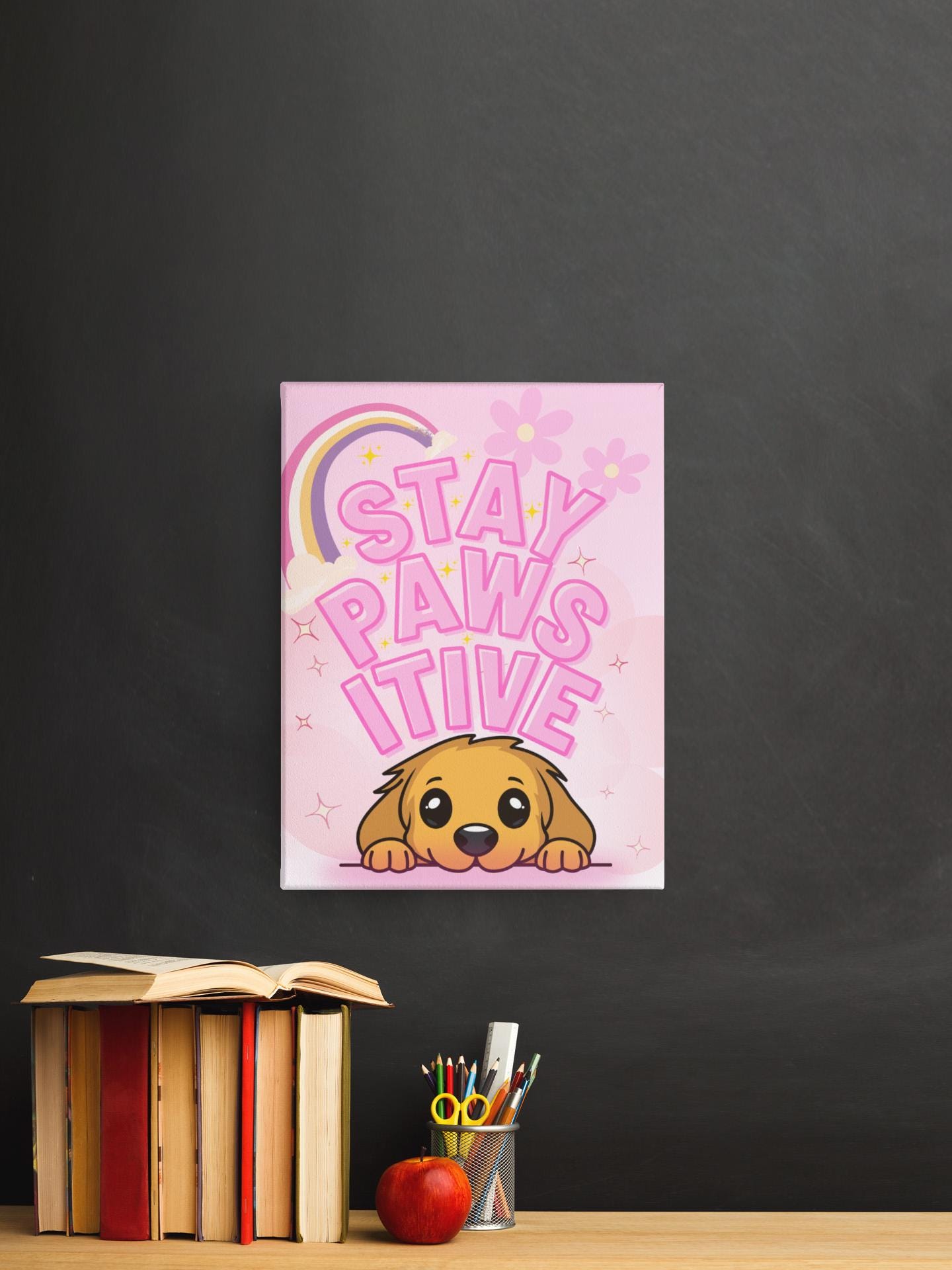 Stay Pawsitive Classroom Poster | Printable Dog Motivational Wall Art ...