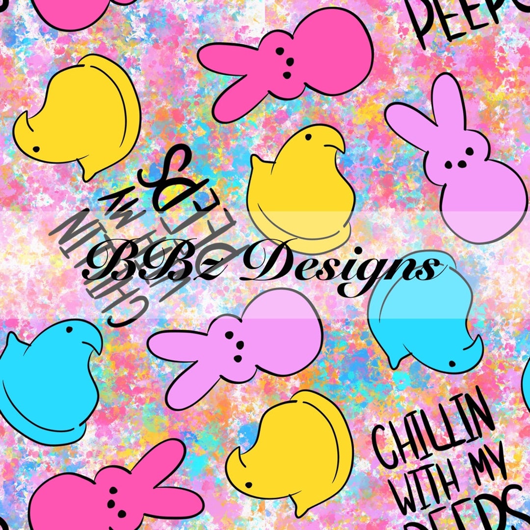 Chillin With My Peeps, Eastern Seamless File, Seamless File, Seamless ...