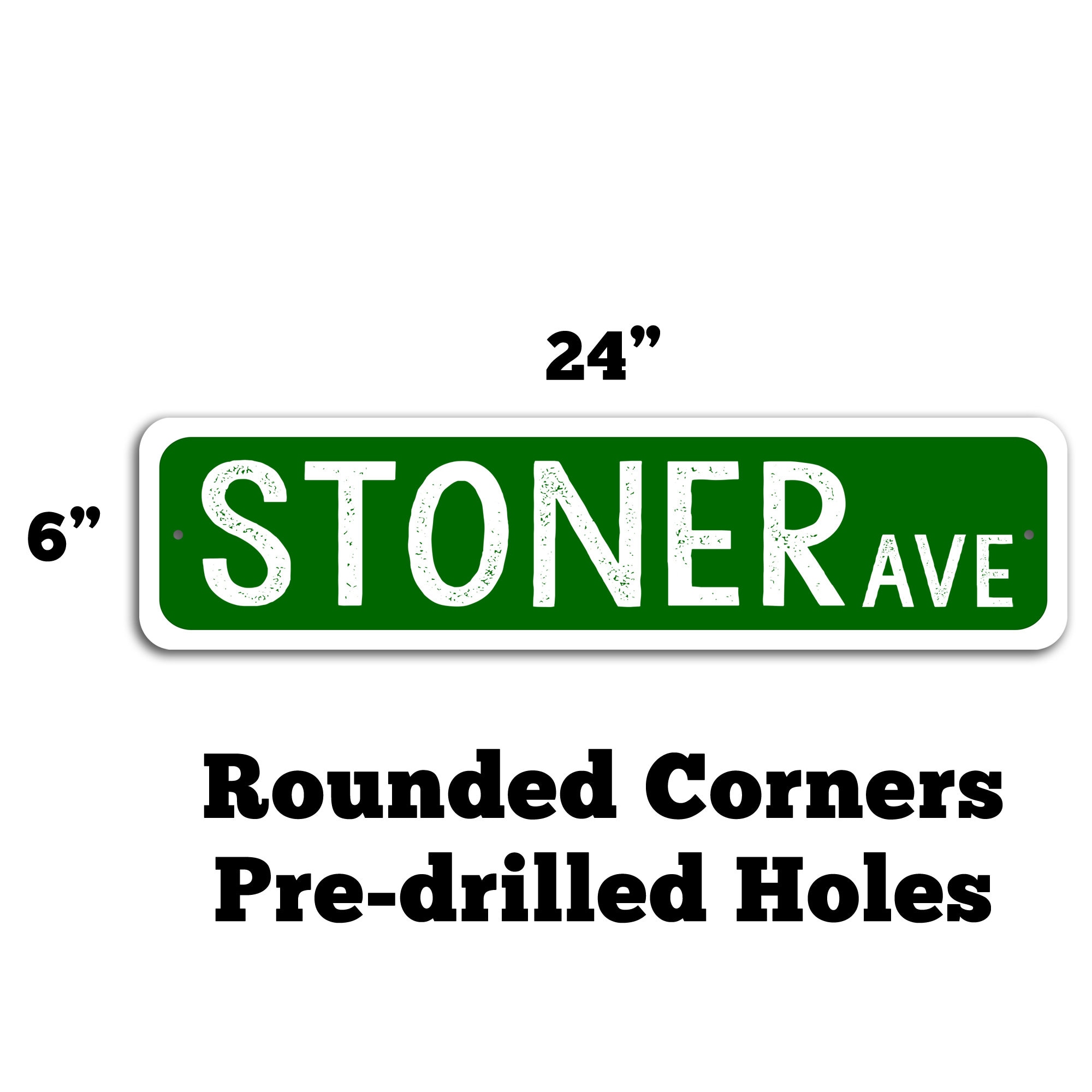 Pre-drilled Holes Made in America! Vintage Distressed Stoner Ave High ...