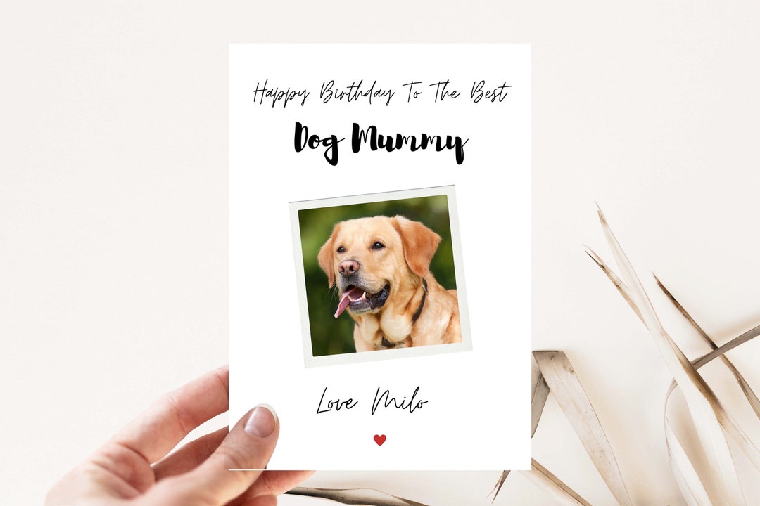 Personalised Dog Mum Card Happy Birthday From the Dog Photo - Etsy