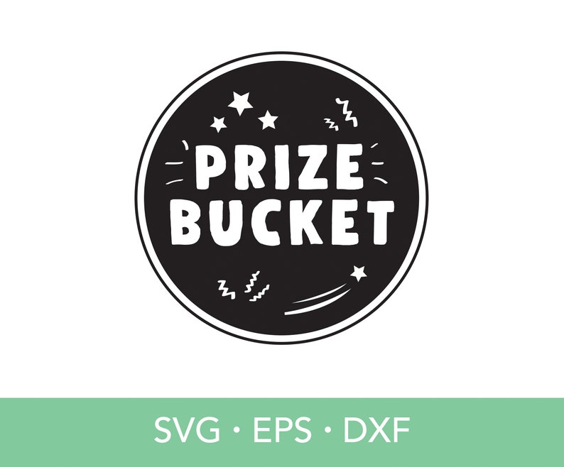 Digital Download-prize Bucket, SVG, DXF, JPEG Digital Download - Etsy