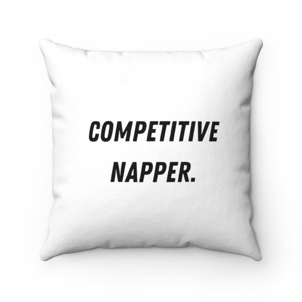 Competitive Napper Pillow, Nap Lover, Funny Nap Pillow, Gift for Lazy ...