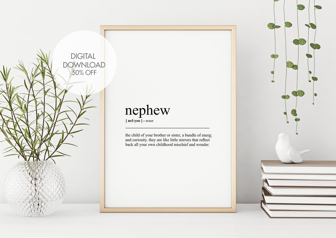 Nephew Definition Print | Nephew Wall Art | Aunt and Uncle Gifts ...