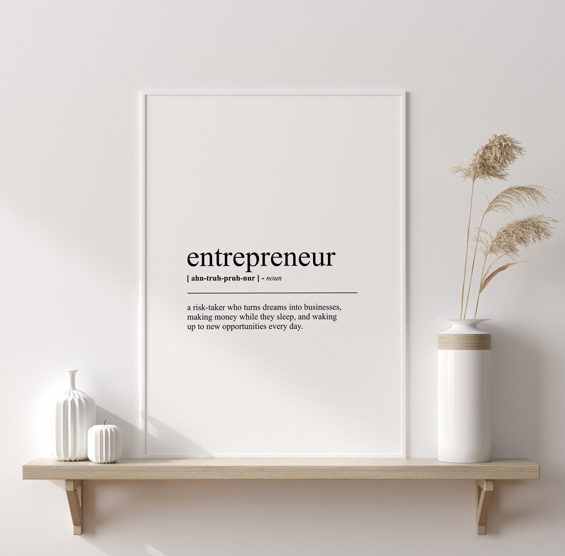 Entrepreneur Funny Definition Print Entrepreneur Wall Art Fun Print ...