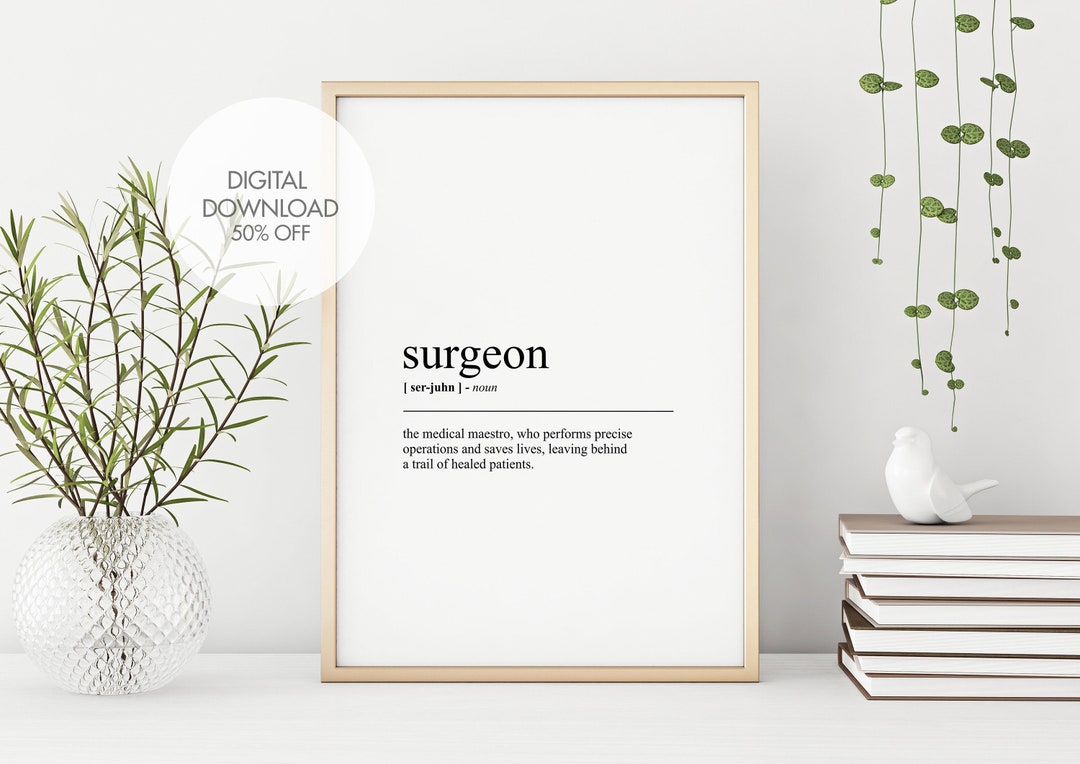 Surgeon Definition Printable Wall Art | Surgeon Dictionary Poster | Fun ...