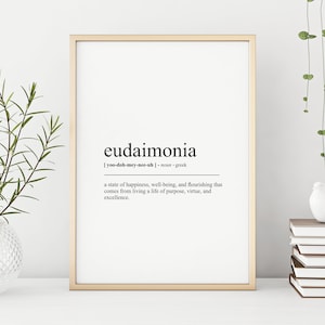 Eudaimonia Definition Print | Eudaimonia Dictionary Poster | Mindset ...