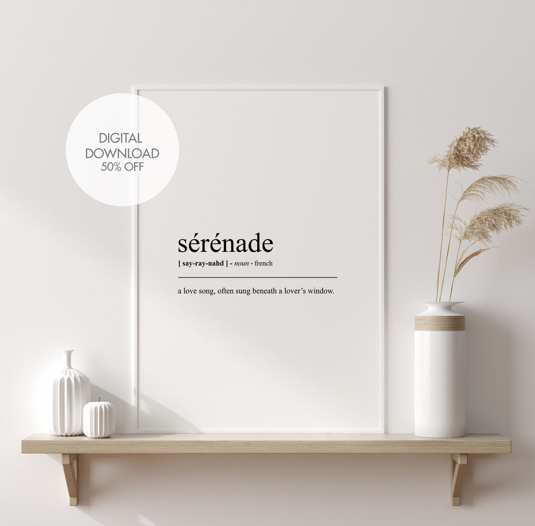 Seranade Definition Printable Wall Art | Serenade Dictionary Poster ...