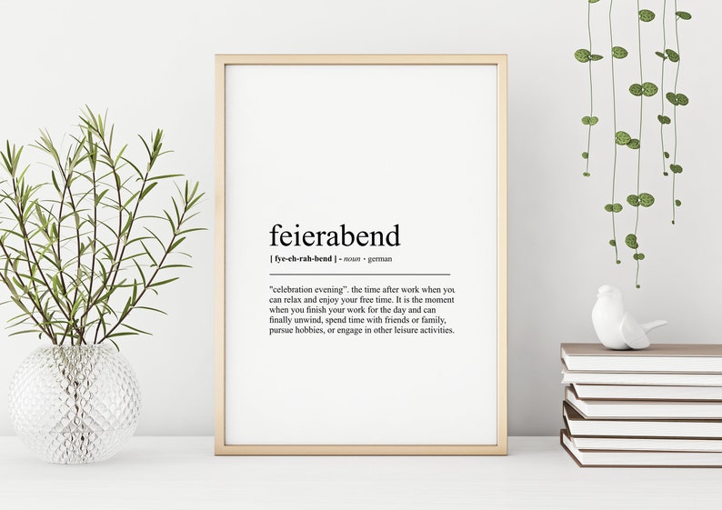 Feierabend Definition Print Feierabend Dictionary Poster German Wall ...