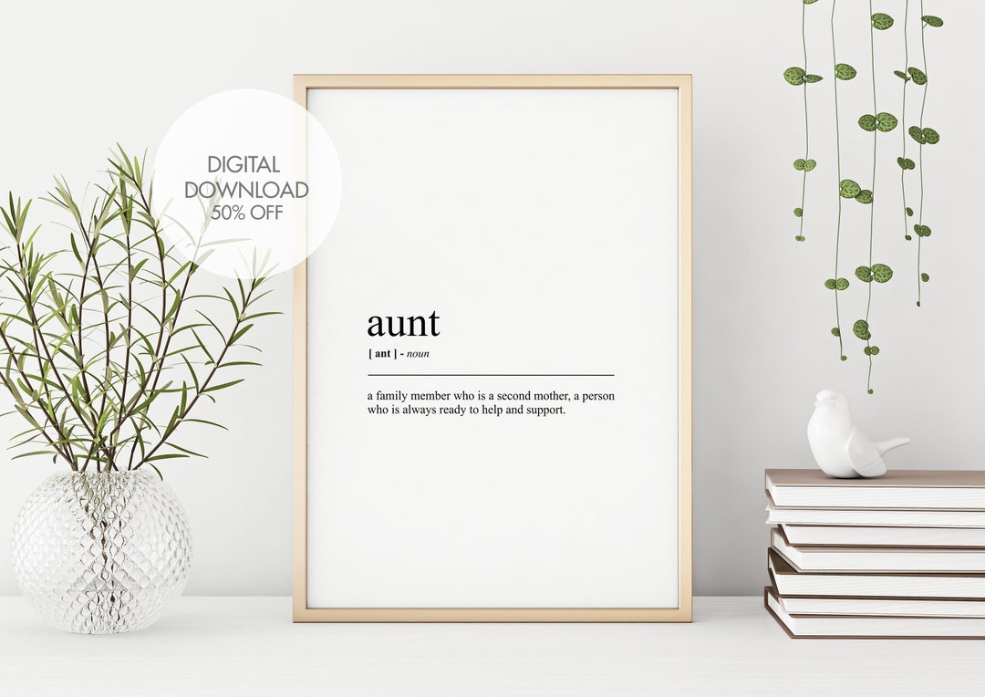 Aunt Definition Print | Aunt Poster | Family Prints | Family Humorous ...