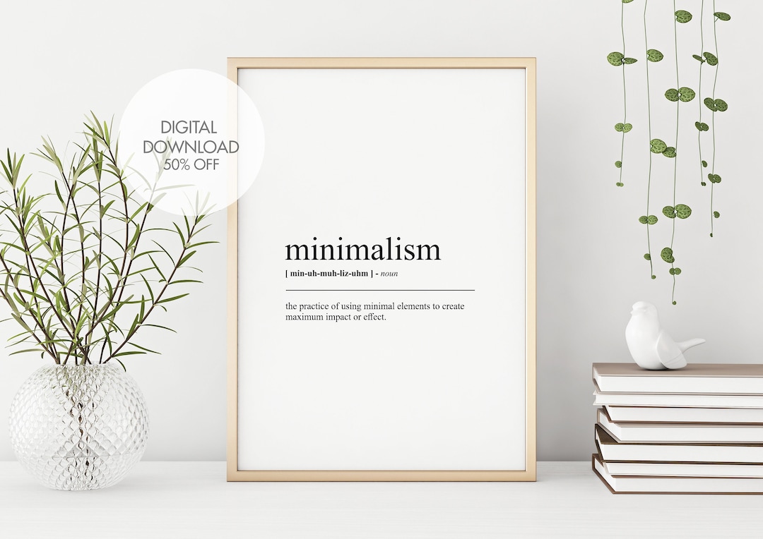 Minimalism Definition Printable Wall Art | Minimalism Definition Print ...