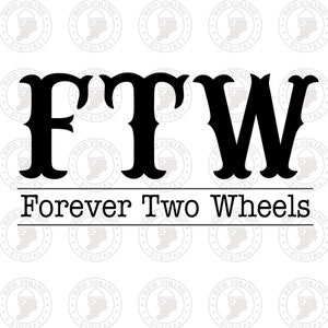 Forever Two Wheels SVG: Motorcycle Decal, Cricut & Silhouette (digital ...