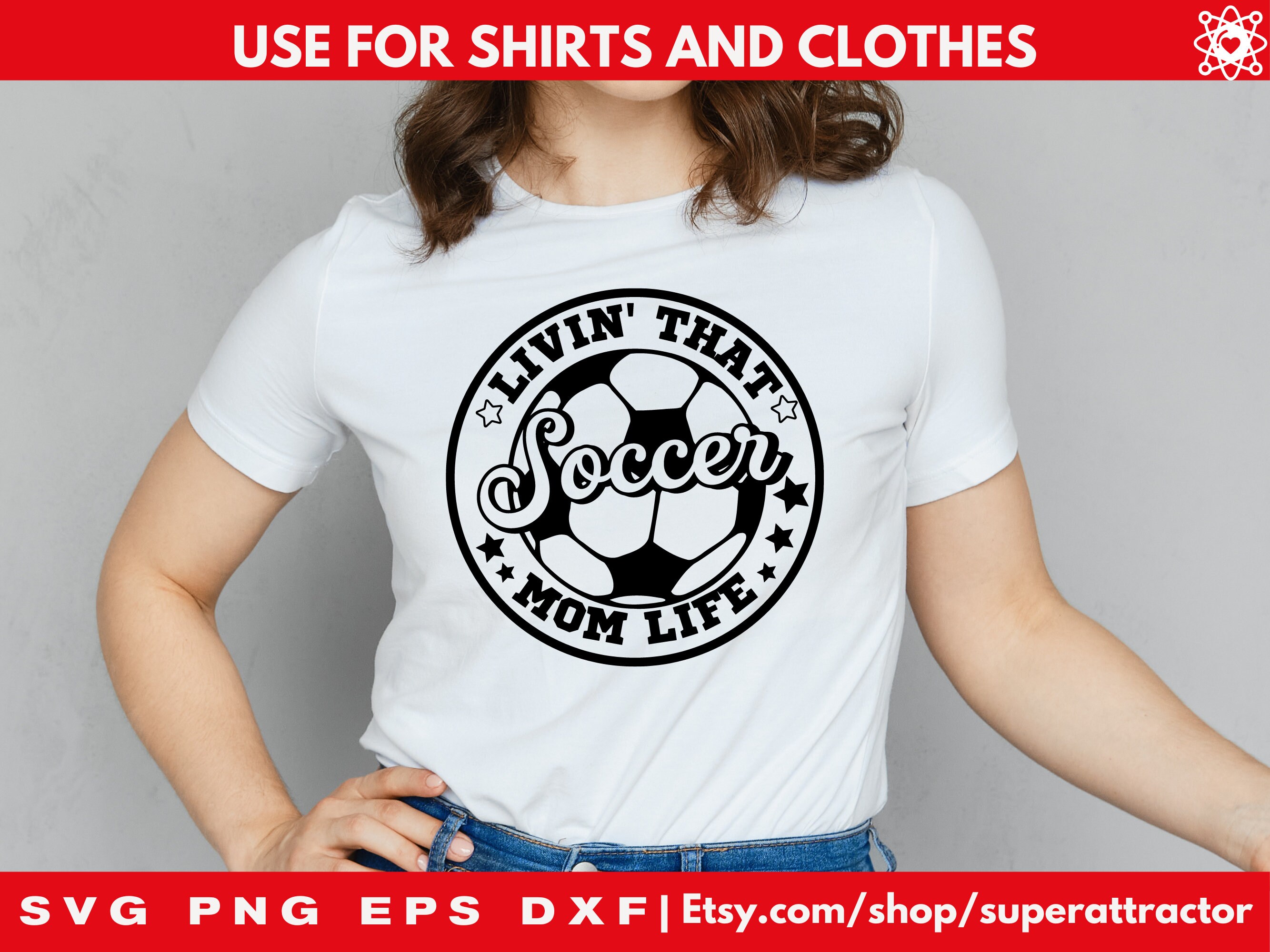 Livin' That Soccer Mom Life Vector, Svg, PDF, PNG, Dxf Downloadable File - Etsy