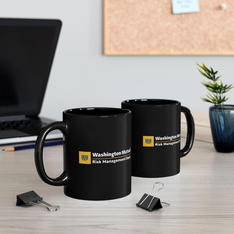 Washington Mutual Risk Management Department Coffee Mug | Funny Finance ...