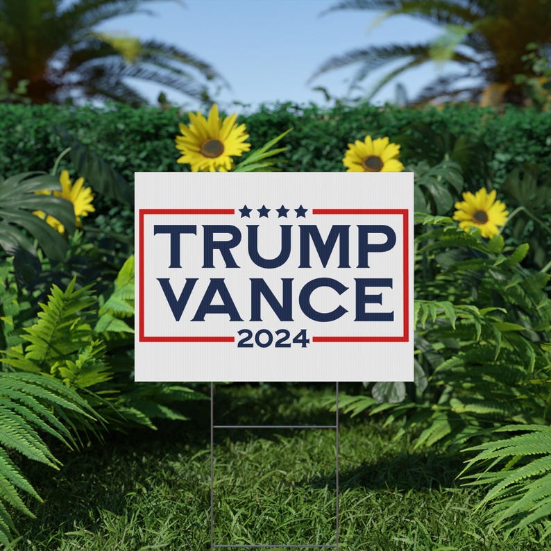 Trump Vance 2024 Plastic Yard Sign With Stake, 3 Sizes, Donald Trump ...