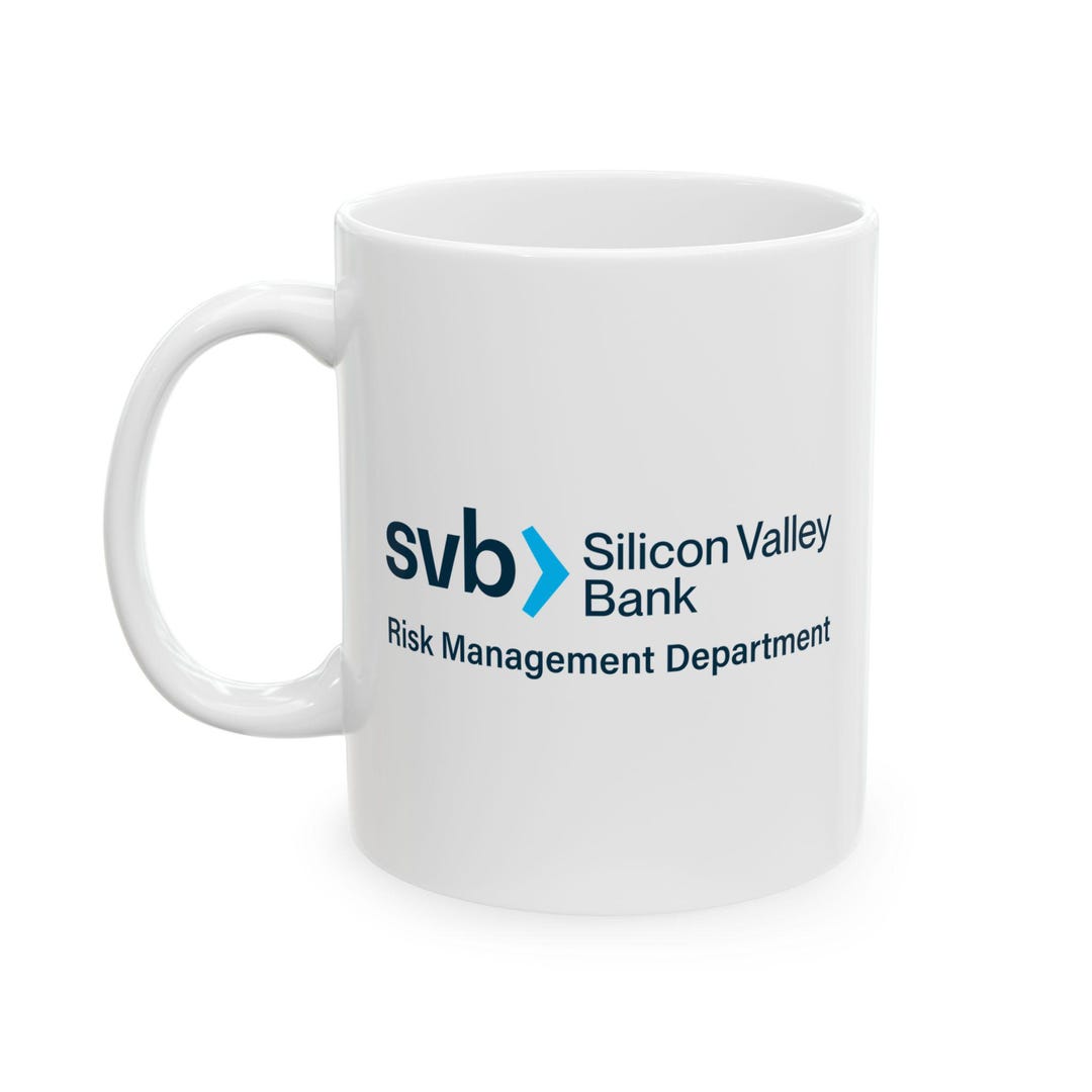 Silicon Valley Bank Risk Management Department White Coffee Mug, 11oz ...