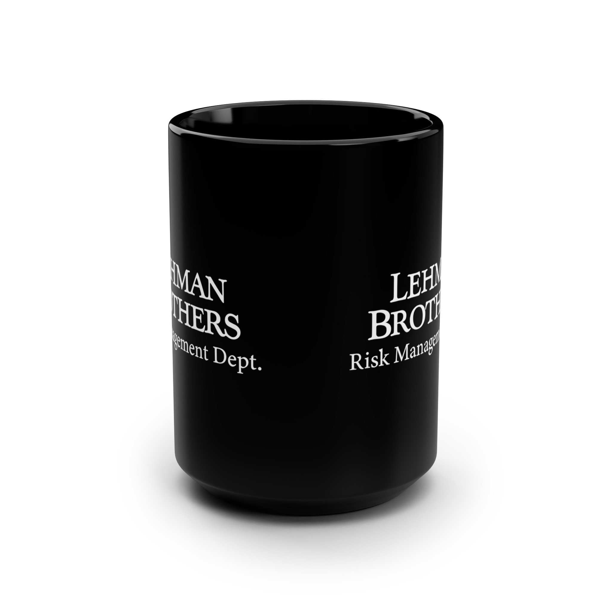 Lehman Brothers Risk Management Dept. Black Coffee Mug 15oz, Finance ...