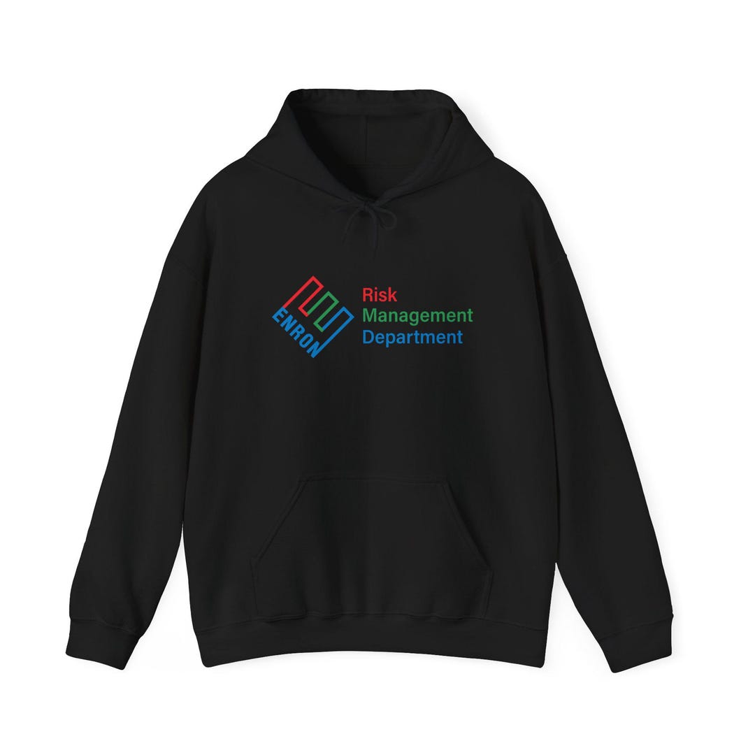 Enron Risk Management Department Hoodie Sweatshirt | Stock | Wall ...