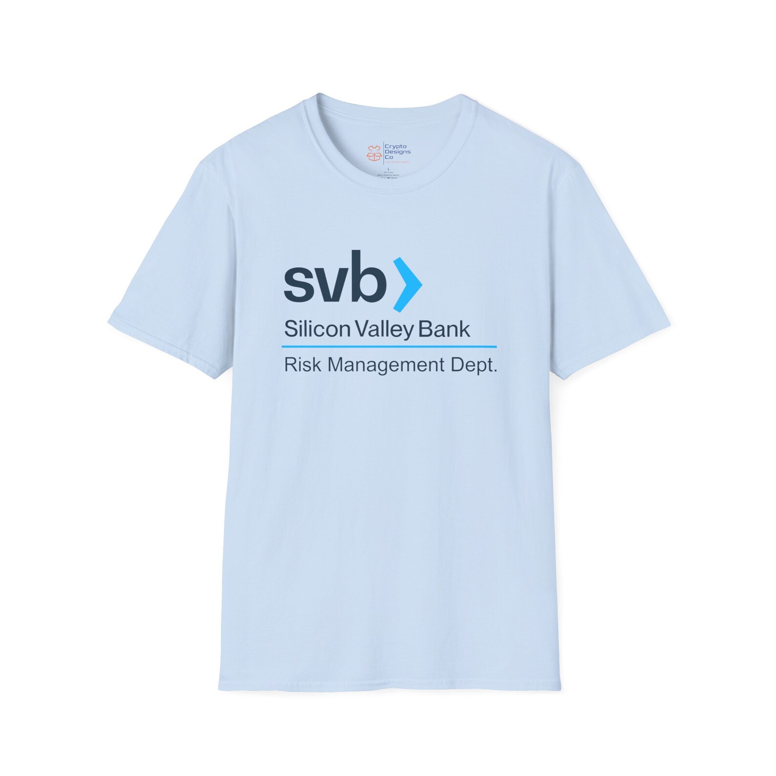 Svb Silicon Valley Bank Risk Management Dept. Crewneck T-shirt, Funny ...