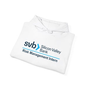 Silicon Valley Bank SVB Risk Management Intern Hoodie, SVB Intern ...