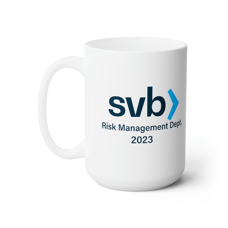 SVB Silicon Valley Bank Risk Management Dept. White Mug 15oz - Etsy