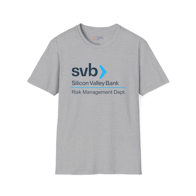 Svb Silicon Valley Bank Risk Management Dept. Crewneck T-shirt, Funny ...