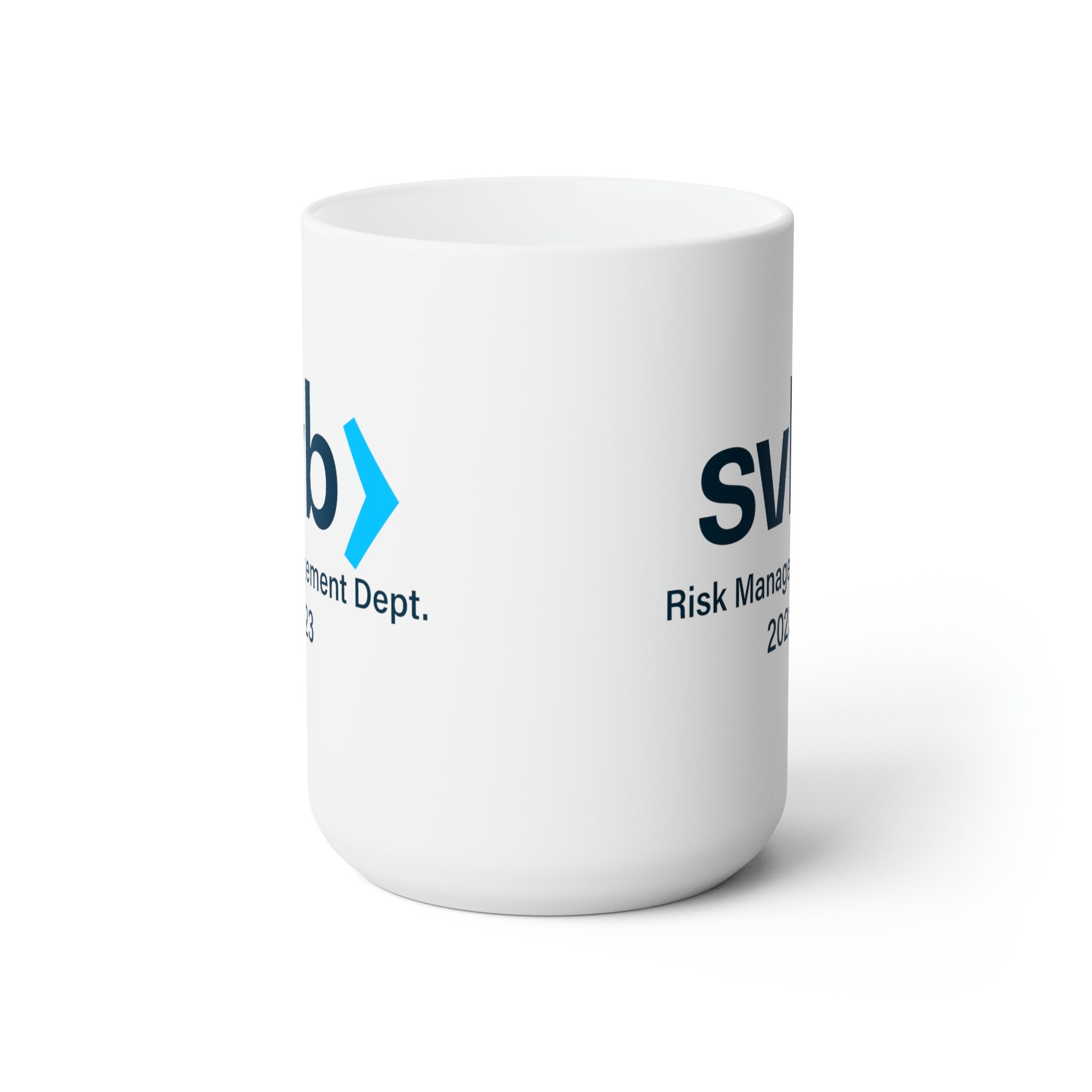 SVB Silicon Valley Bank Risk Management Dept. White Mug sold by ...