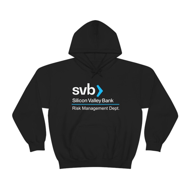 Svb Silicon Valley Bank Risk Management Dept. Hoodie - Etsy