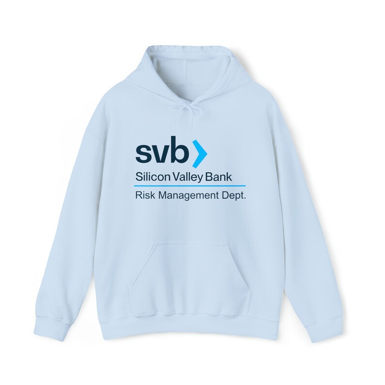 Svb Silicon Valley Bank Risk Management Dept. Hoodie Sweatshirt - Etsy